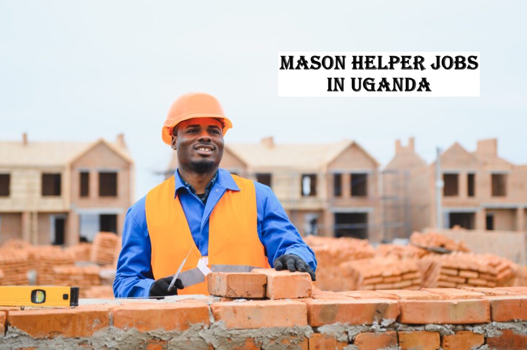 Mason Helper Jobs in Uganda – $420/month – Construction support & brick ...